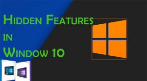 Window Features: List of Windows 10 Hidden Features (2020) - Blogili